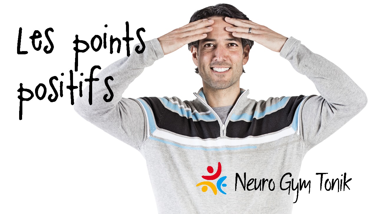 Expérimente les points positifs | Neuro Gym Tonik®